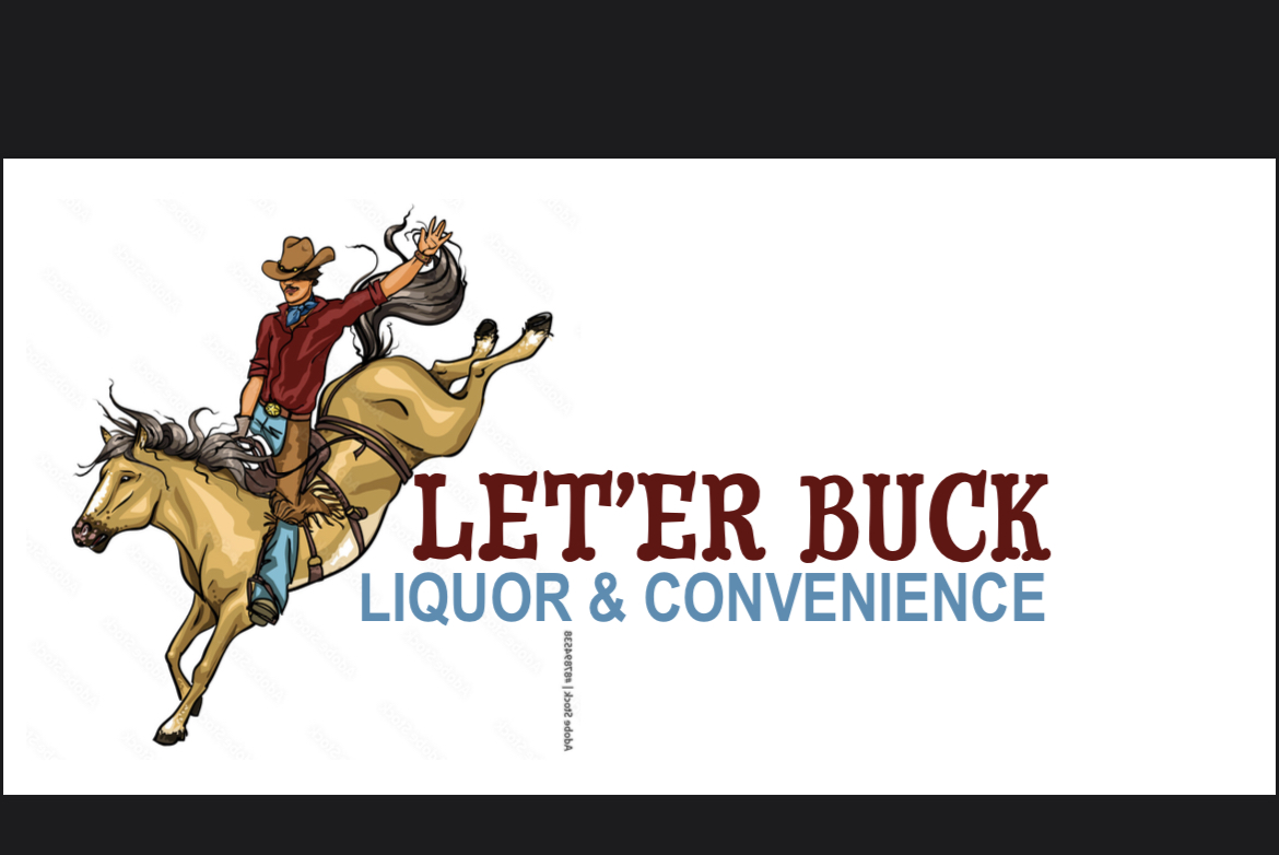 LET 'ER BUCK LIQUOR & CONVENIENCE STORE - Toledo Oregon Chamber of ...